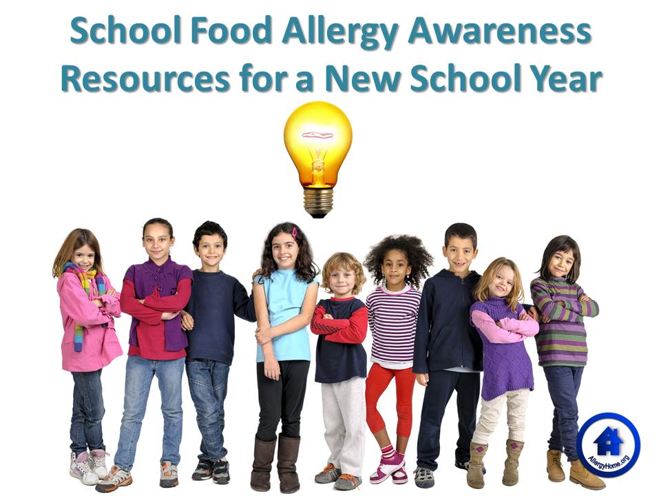 Food Allergy Awareness for a New School Year - Blog @ AllergyHome.org